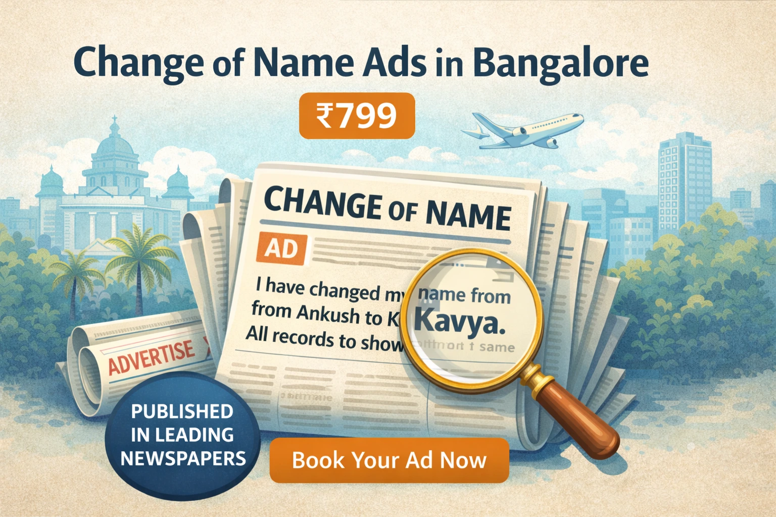 Change of Name Ads in Bangalore at Just ₹799